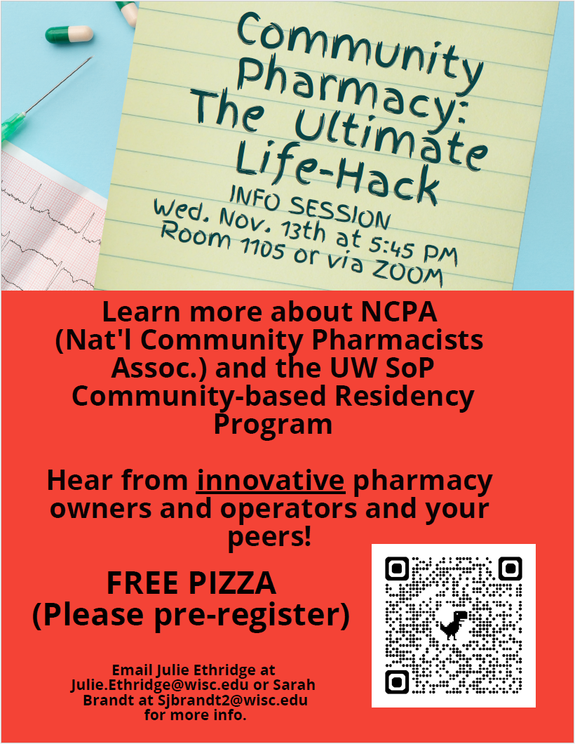 NCPA and UW-Madison Community-based Residency Info Session - School of Pharmacy